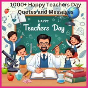 1000+ Happy Teachers Day Quotes and Messages in 2024 - Zaivoo