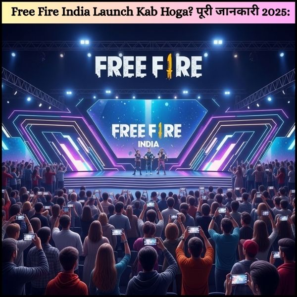 Free Fire India Launch Kab Hoga? पूरी जानकारी 2025: - Zaivoo